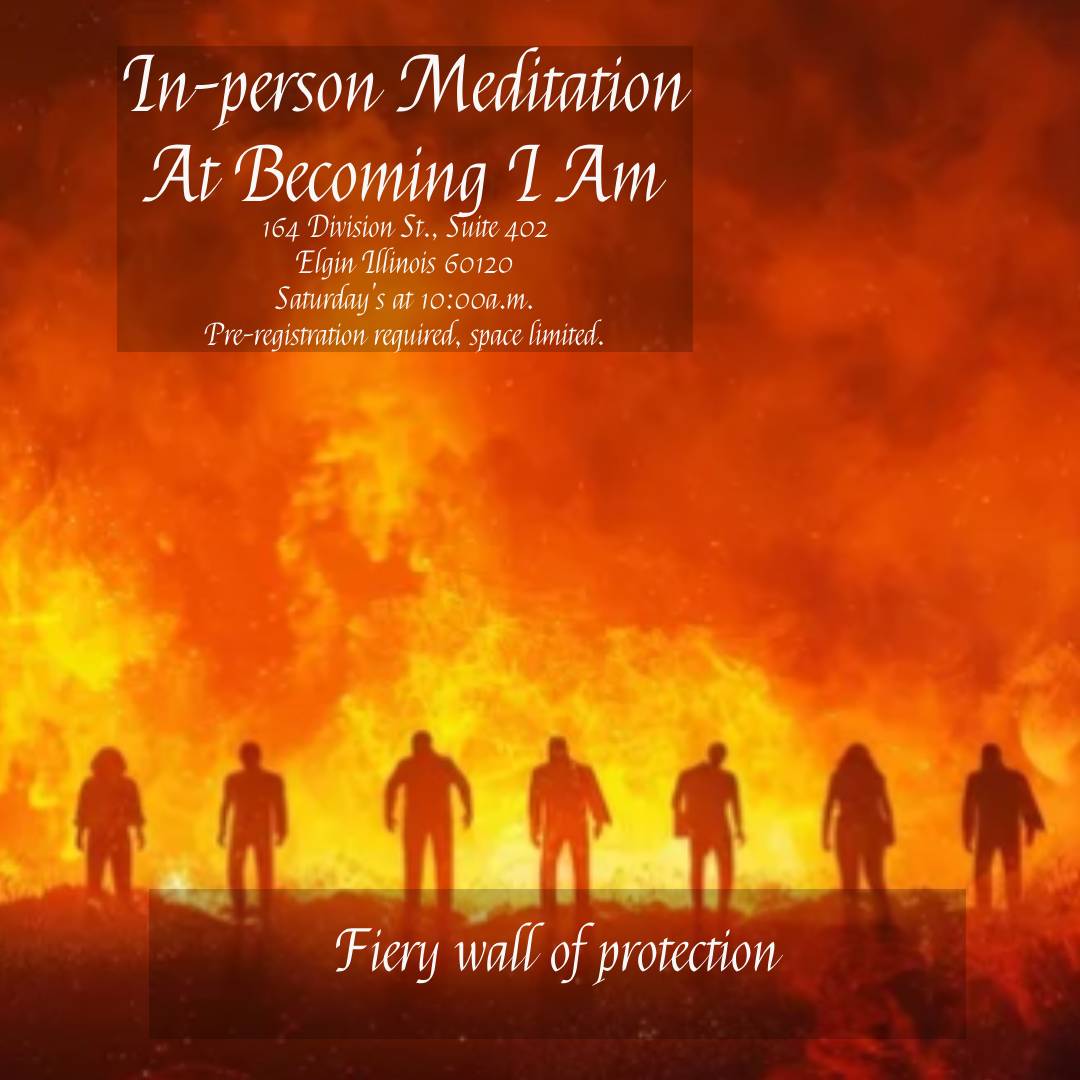 **Create Your Fiery Wall of Protection** - Becoming I AM